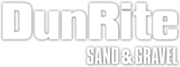 DunRite Sand & Gravel Has The Products For Your Project.